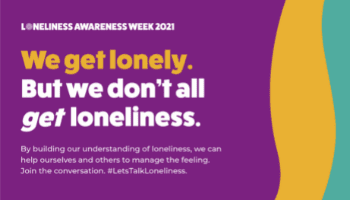 Loneliness Awareness Week (14-18 June) - Let's Talk Loneliness - York CVS